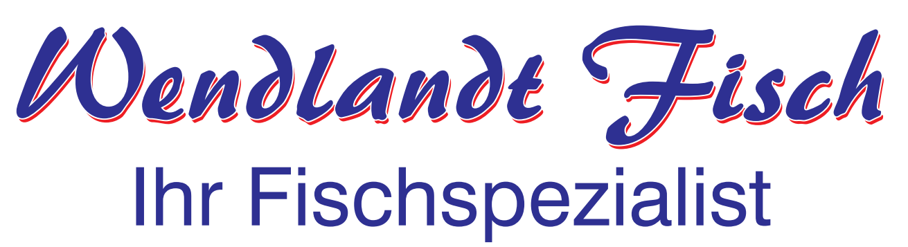 Wendlandt Fisch – Ihr Fischspezialist